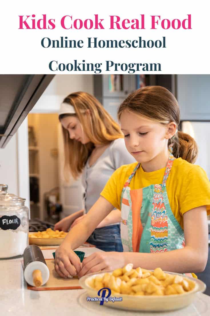 Kids Cook Real Food Review: Homeschool Cooking Curriculum