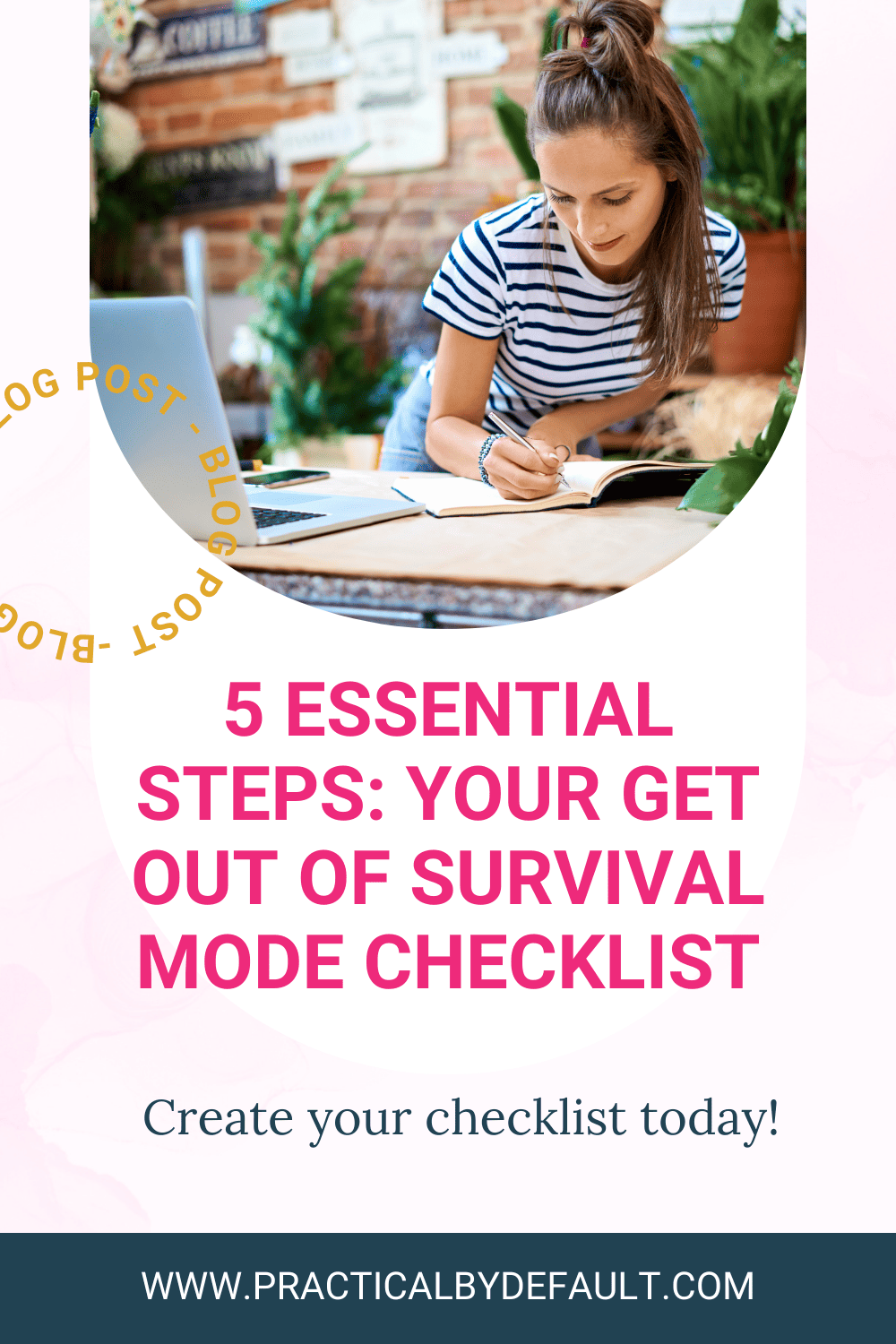 Get Out of Survival Mode Checklist