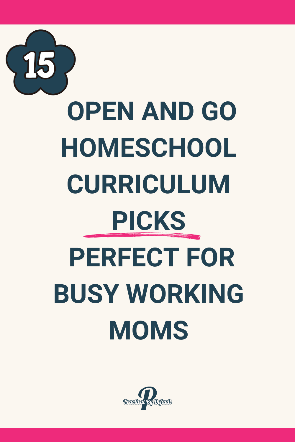 26 Open and Go Homeschool Curriculum for Working Moms