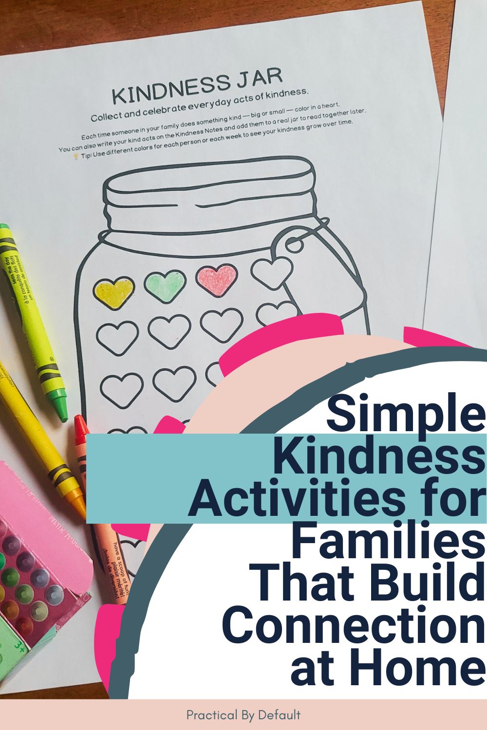 Simple Kindness Activities for Families (Even When You’re Busy)
